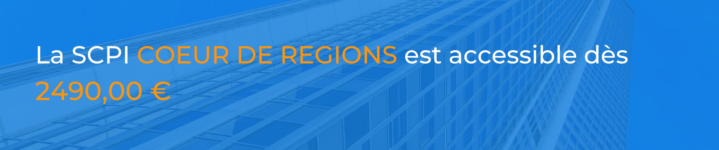 SCPI Cœur de Régions, une SCPI de rendement lancée ! - SCPI